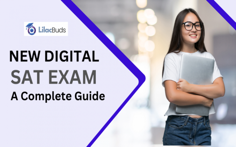 Digital SAT: A Complete Guide | LilacBuds